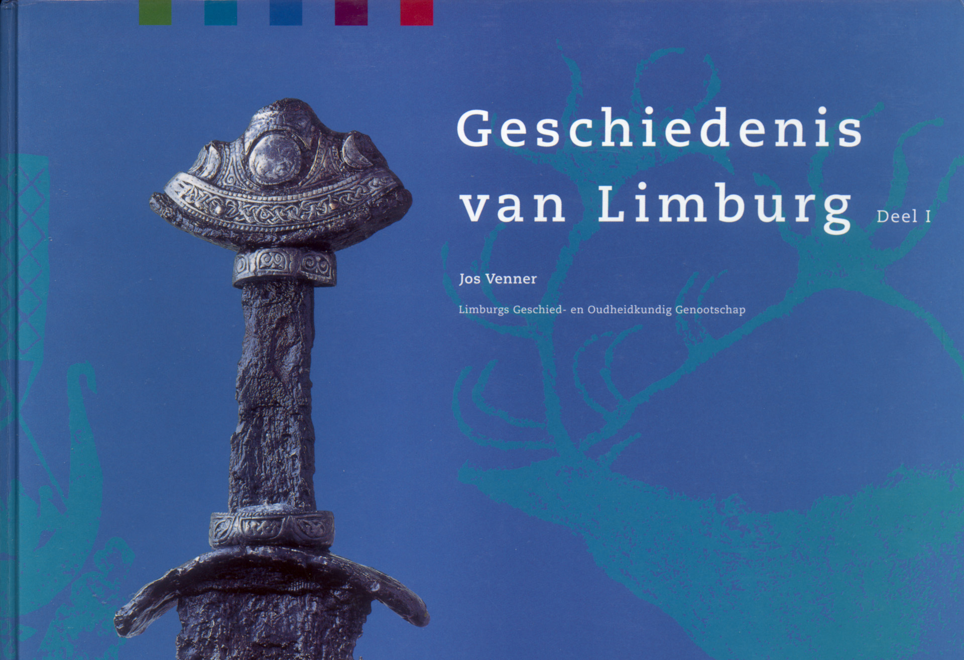 Geschiedenis van Limburg, deel 1 - Koninklijke LGOG